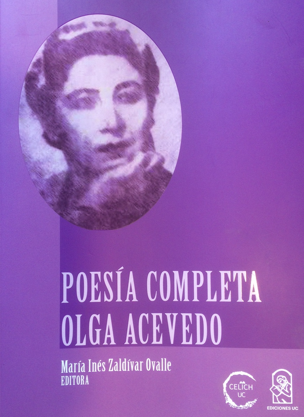 Olga Acevedo y el éxtasis poético salvado del silencio | Artes y ...