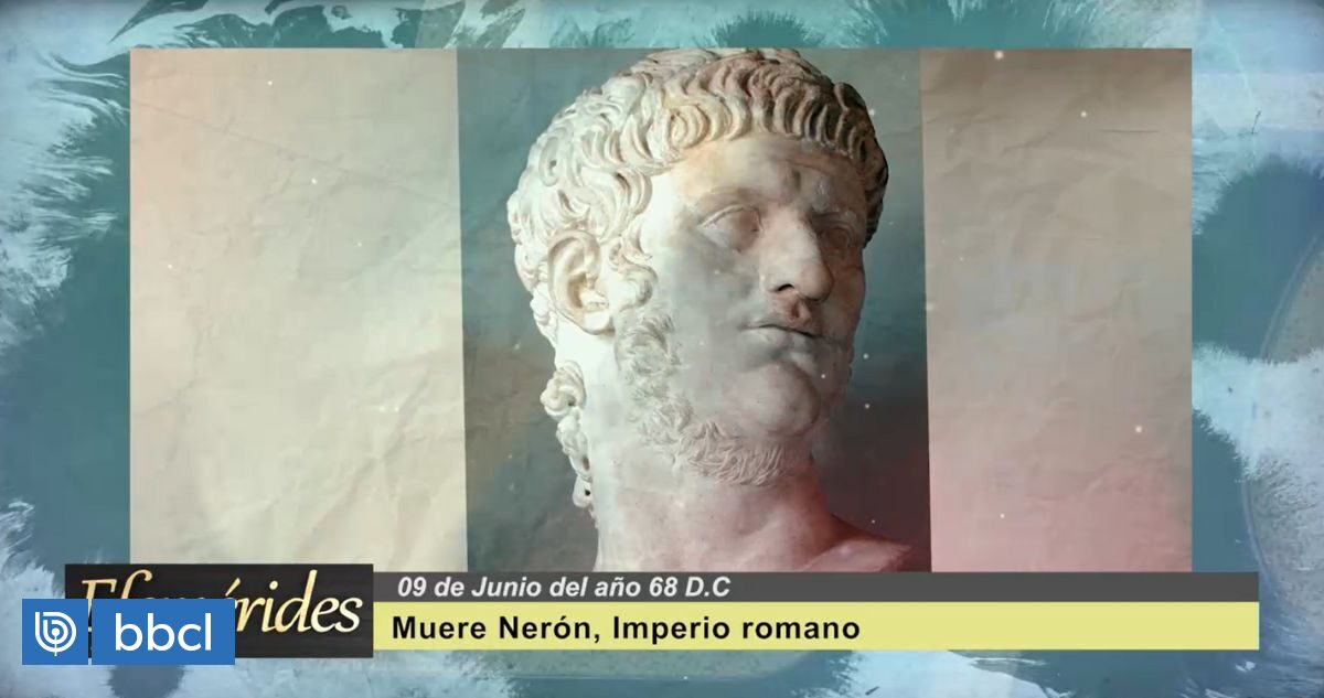 Efemérides: El 9 de junio del año 68 d.C. muere el emperador romano Nerón | efemerides-biobiotv ...