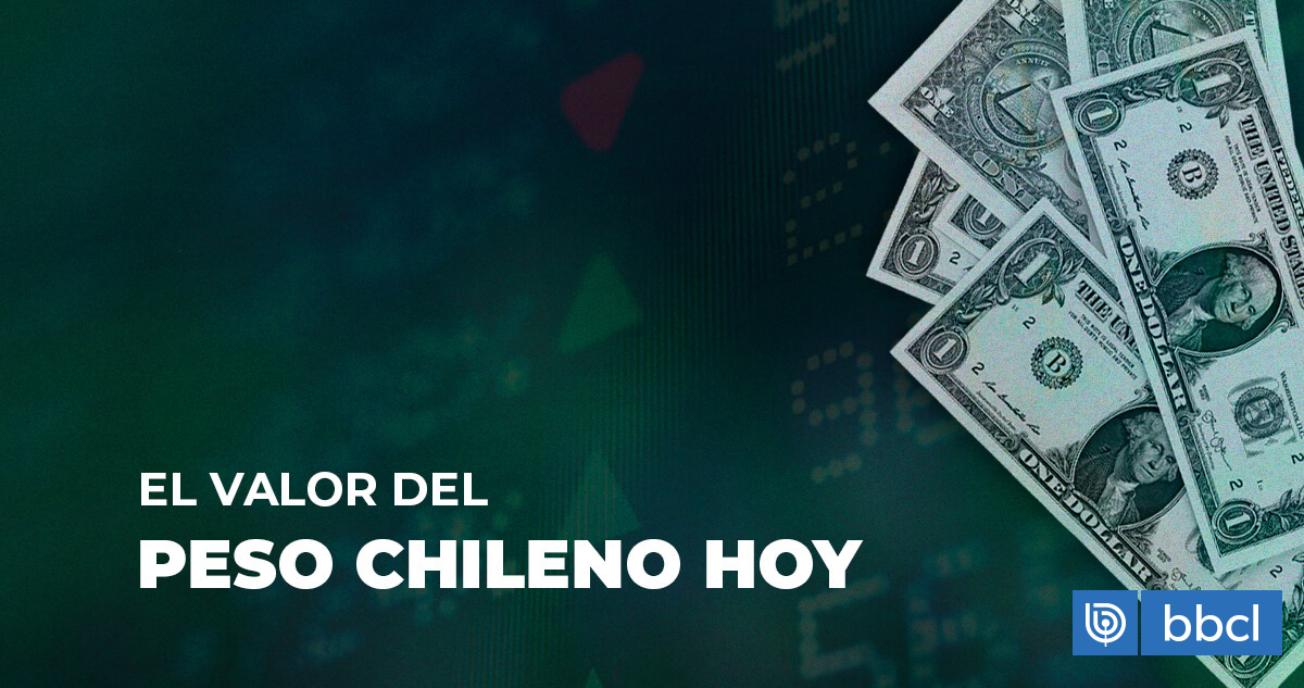 El Valor Del D lar El Euro Y Otras Monedas En Relaci n Al Peso Chileno El Valor Del D lar El Euro Y Otras Monedas En Relaci n Al Peso Chileno