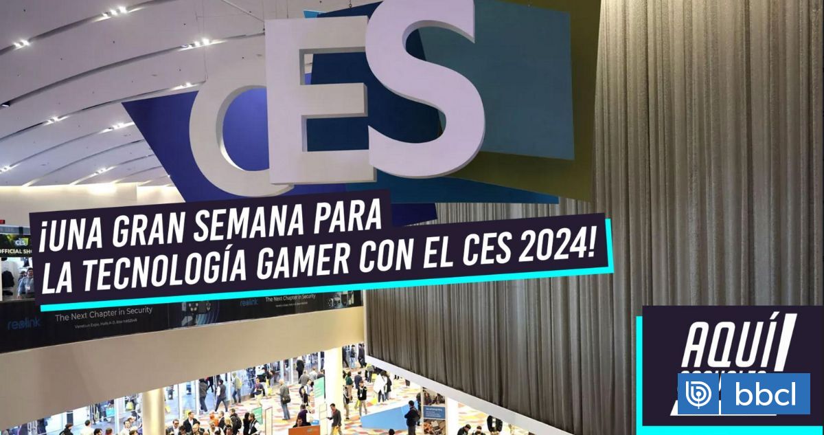¡Una gran semana para la tecnología gamer con el CES 2024! | aqui ...