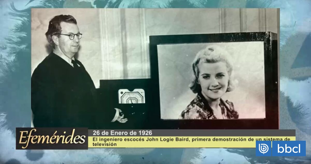 Efemérides: El 26 de enero de 1926, John Logie Baird realizó la primera ...