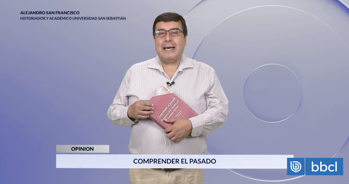Comprender el pasado | columnas | BioBioChile Televisión