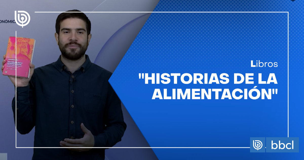 Comentario literario con Matías Cerda: "Historias de la alimentación" | columnas | BioBioChile ...