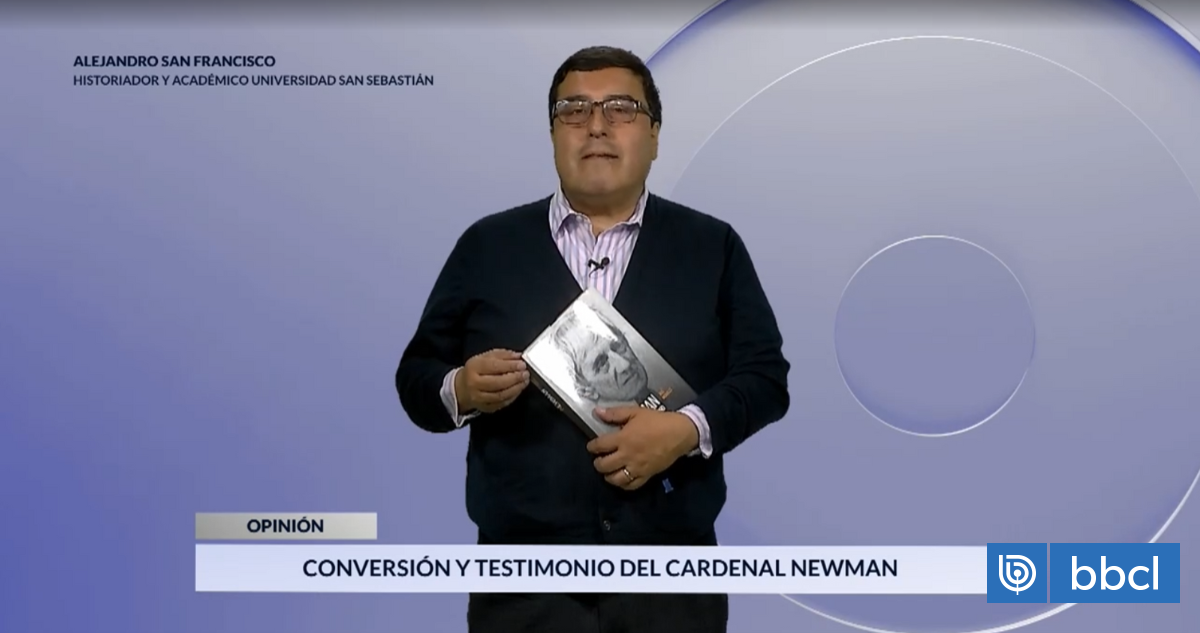 Conversión y testimonio del cardenal Newman | columnas | BioBioChile ...