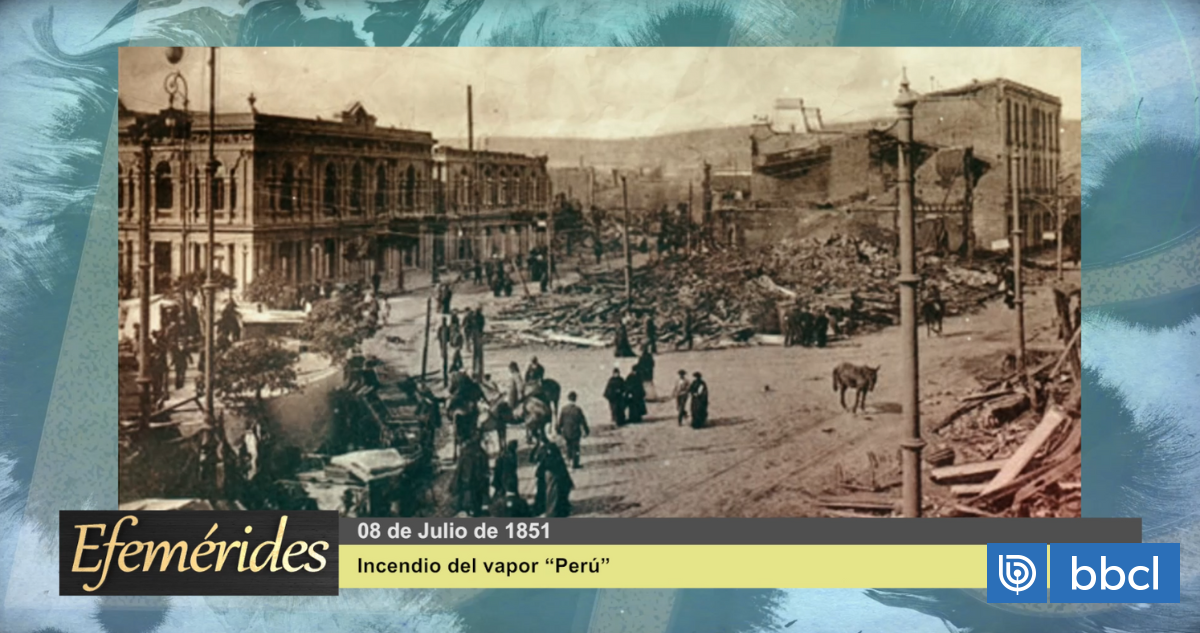 Efemérides: El 8 de julio de 1851 se incendia el vapor "Perú ...