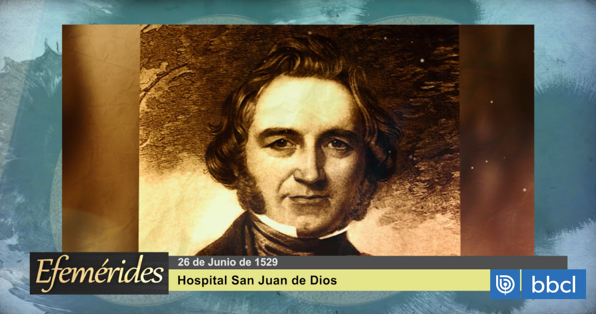 Efemérides: El 26 de junio de 1529 nace el Hospital San Juan de Dios ...