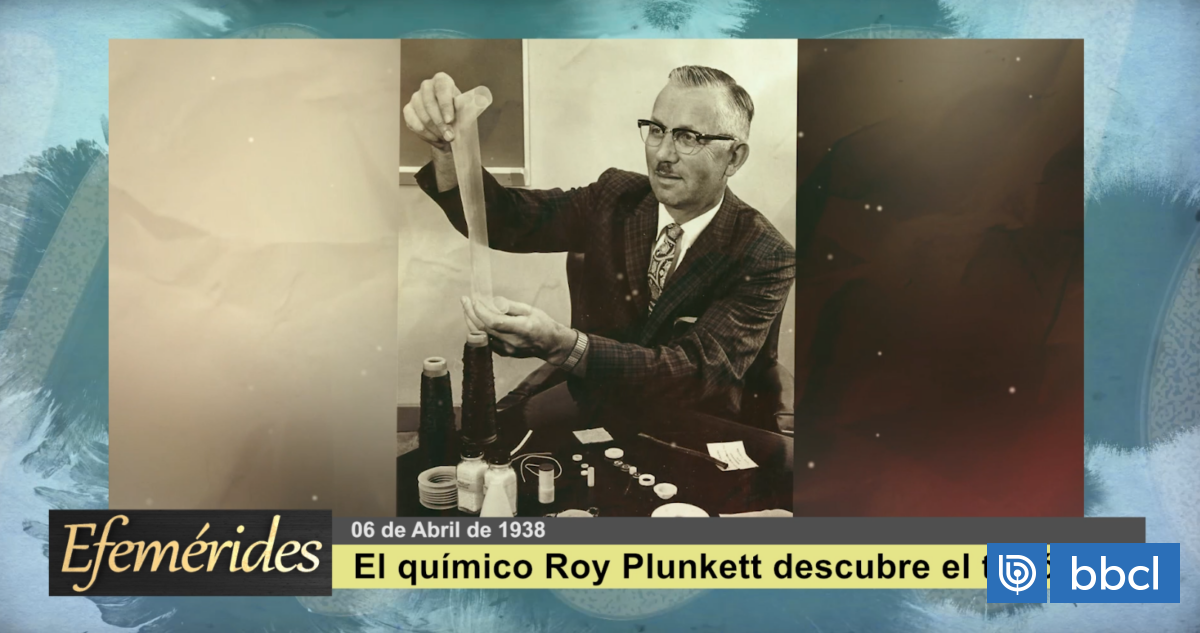 Efémerides: El 06 de abril de 1938 Roy Plunkett descubre el teflón ...