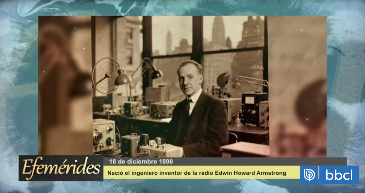 Efemérides 18 de diciembre 1890: Nació el ingeniero inventor de la ...
