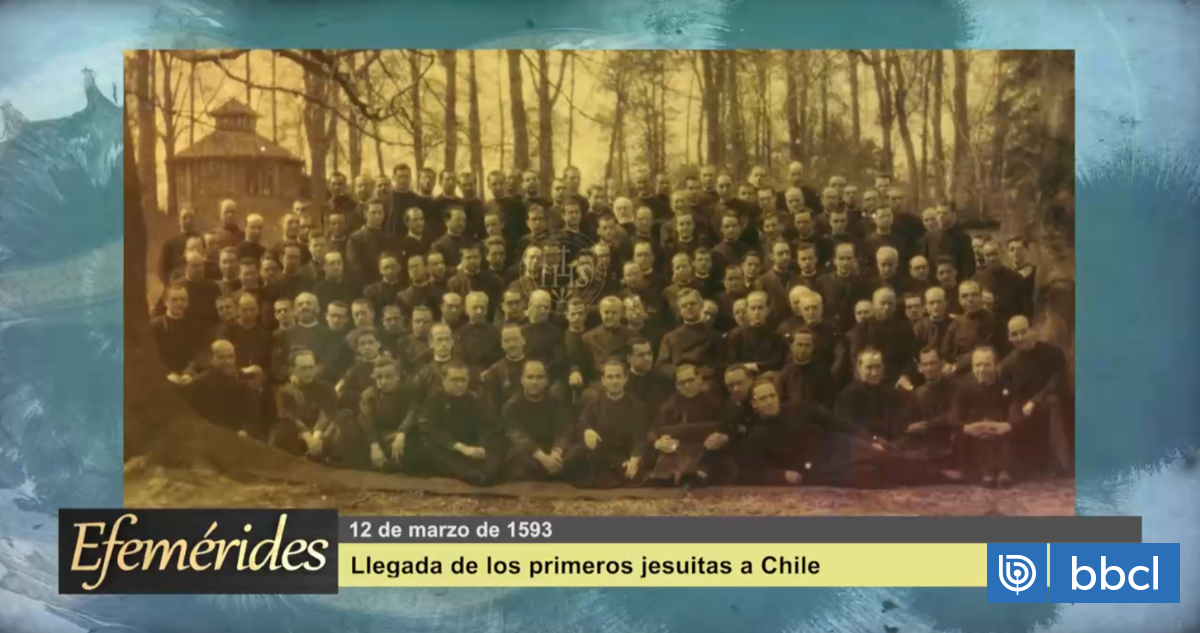 Efemérides 12 de marzo de 1593: Llegaron los primeros jesuitas a Chile ...